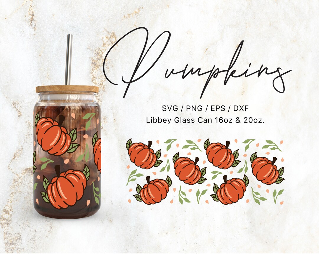 Libbey Glass Can 16oz | 20oz Cute Pumpkin Svg Files for Cricut ...