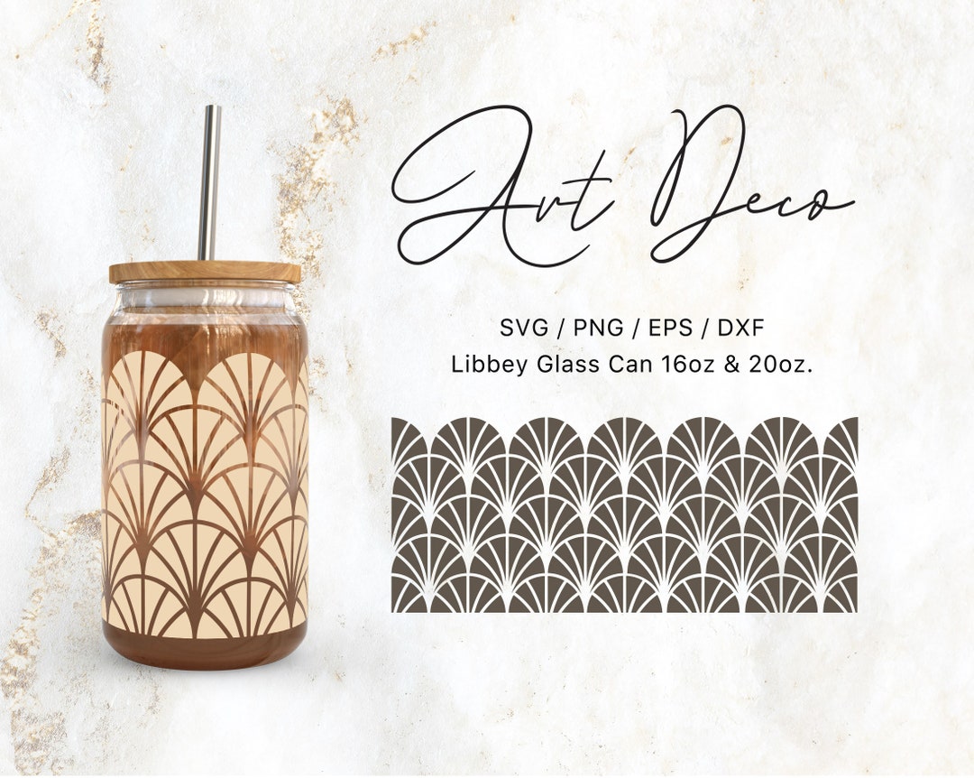 Libbey Glass 16oz | 20oz Art Deco Svg Files for Cricut & Silhouette ...