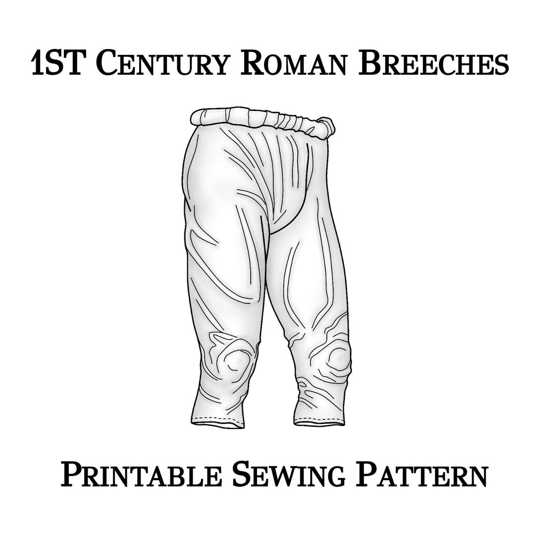1st Century Roman Breeches - Printable Sewing Pattern - Etsy