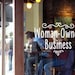 Woman-owned Window Vinyl Decal - Business Shop Storefront Door Sign ...