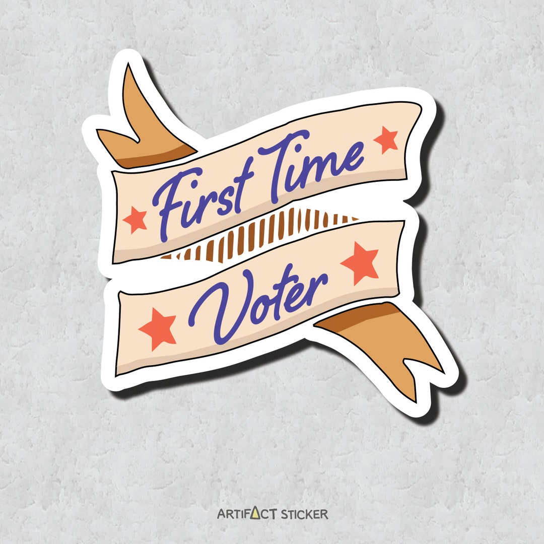 First Time Voter Sticker - 2024 Presidential Election Ballot ...