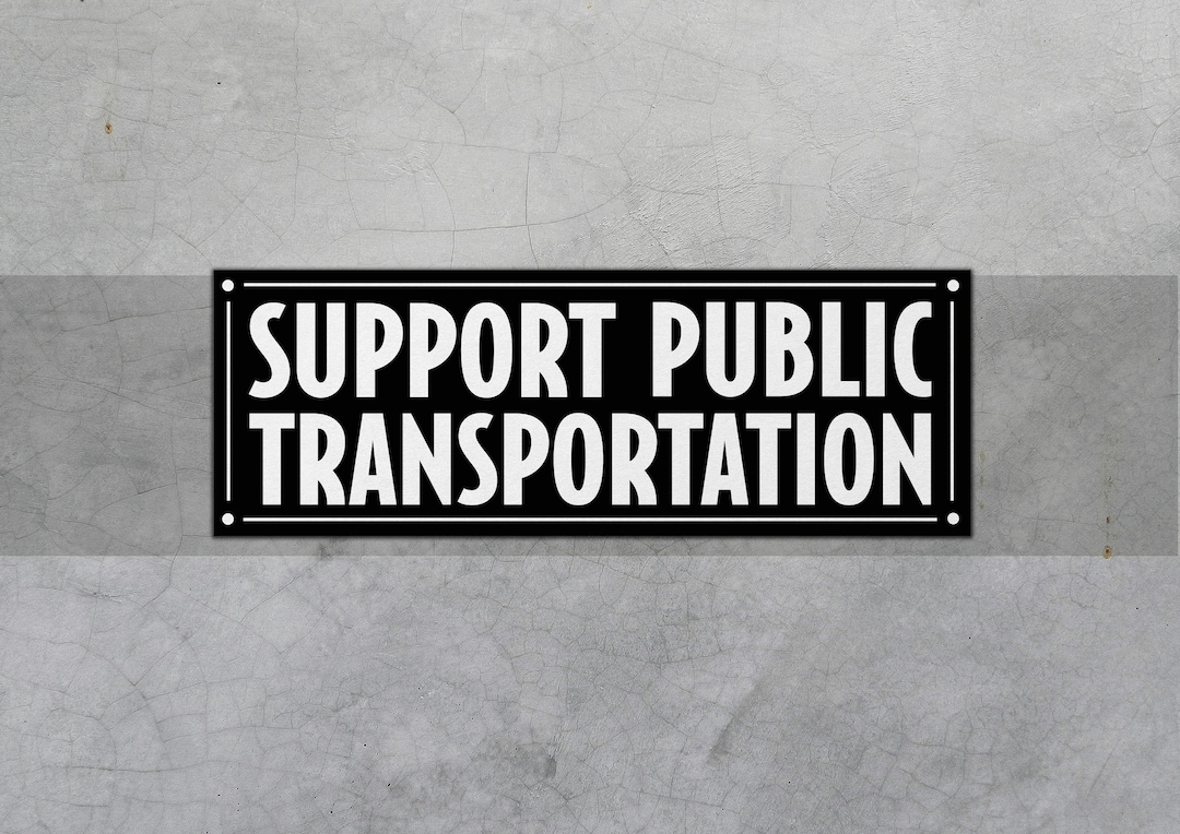 Support Public Transportation Sticker Metro Travel Systems Water ...