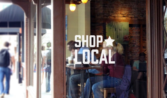Shop Local Decal Storefront Window & Door Signage Small | Etsy