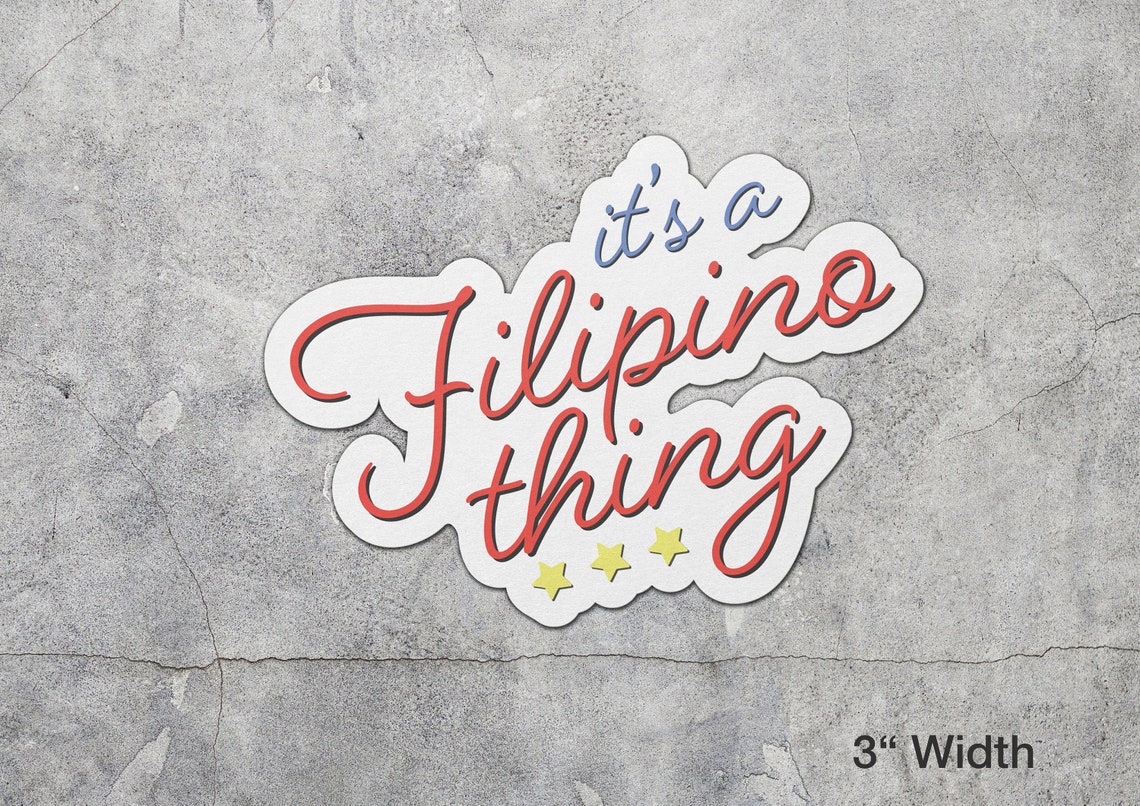 Philippine Pride Sticker It's a Filipino Thing Hand | Etsy