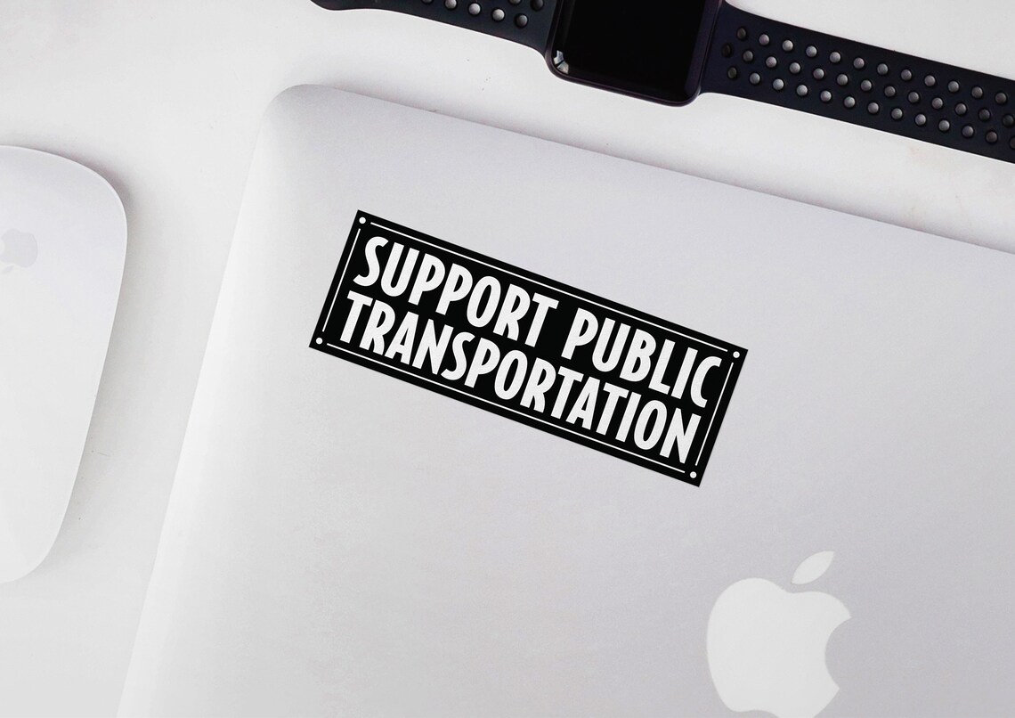 Support Public Transportation Sticker Metro Travel Systems - Etsy