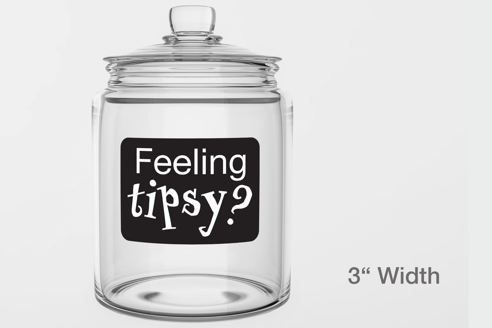 Feeling Tipsy Tip Jar Sticker Mason Money Jar Sign - Etsy