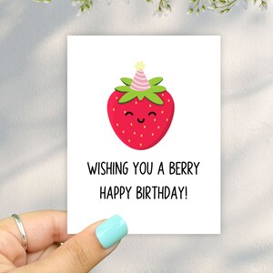 Strawberry Birthday Card Wishing You a Berry Happy Birthday Cute and ...