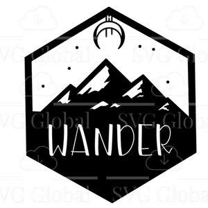 Wander SVG | Outdoor SVG | Digital Download File | Hiking SVG | Svg for ...