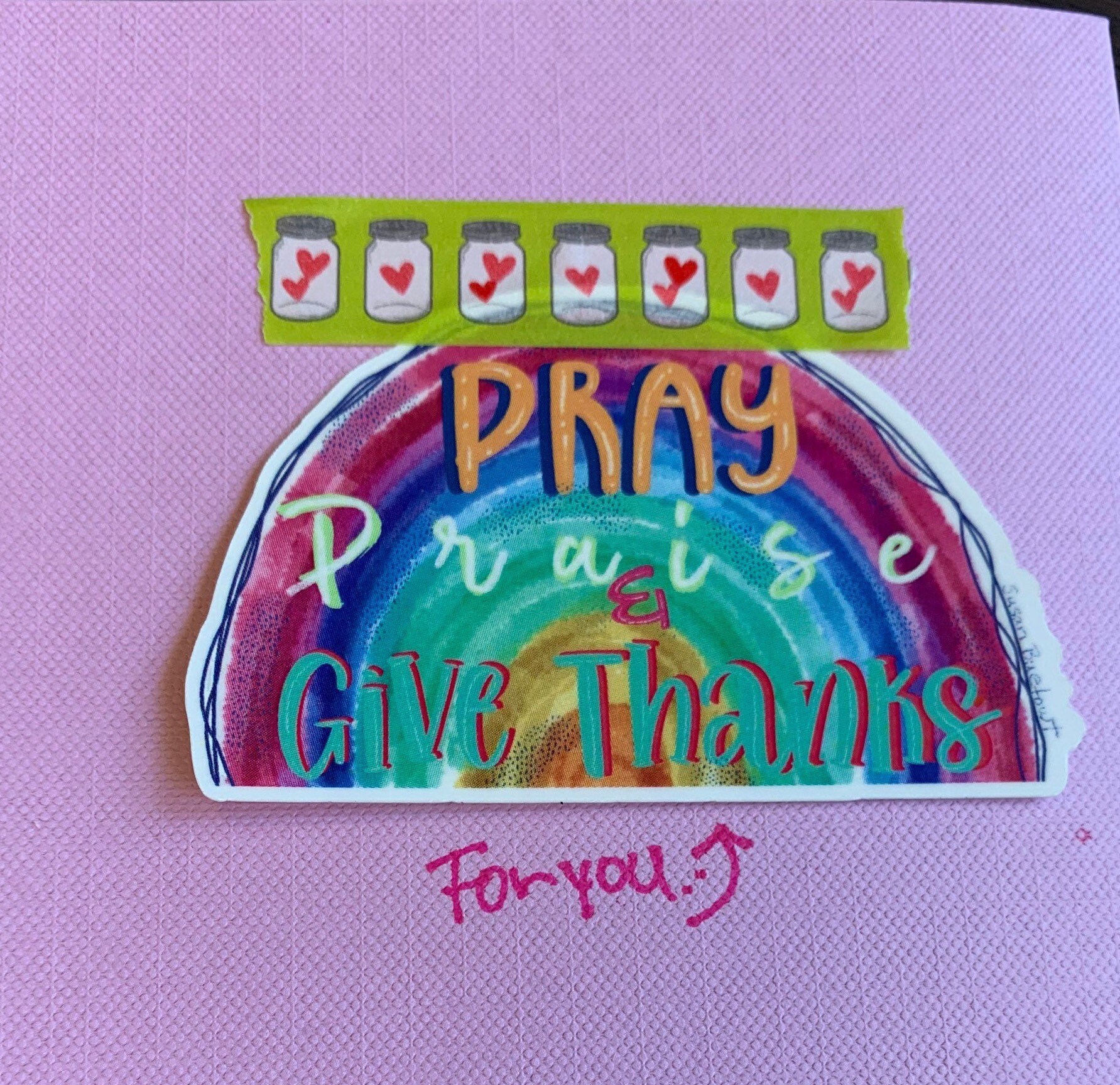 Vinyl Sticker, Rainbows, Scripture Sticker, Pray Praise and Give Thanks ...