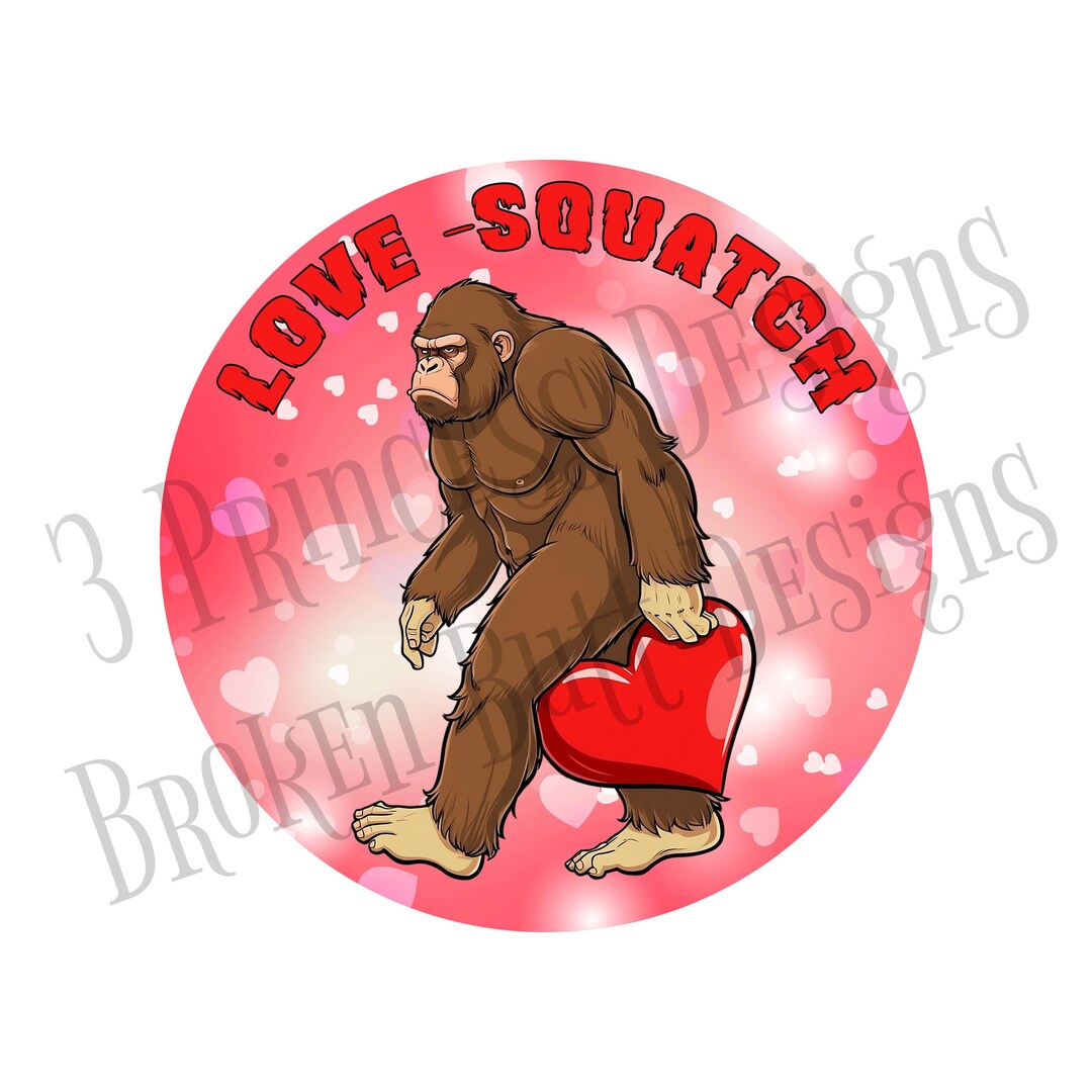 Love-squatch Sign, Bigfoot Sign, Valentine Wreath Sign - Etsy