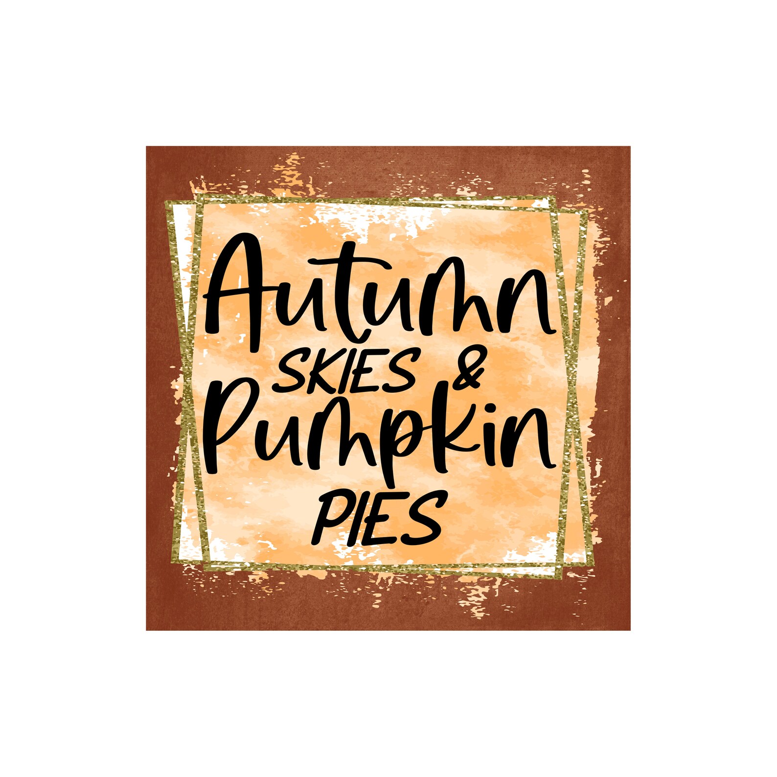 Autumn skies and pumpkin pies sign | Etsy
