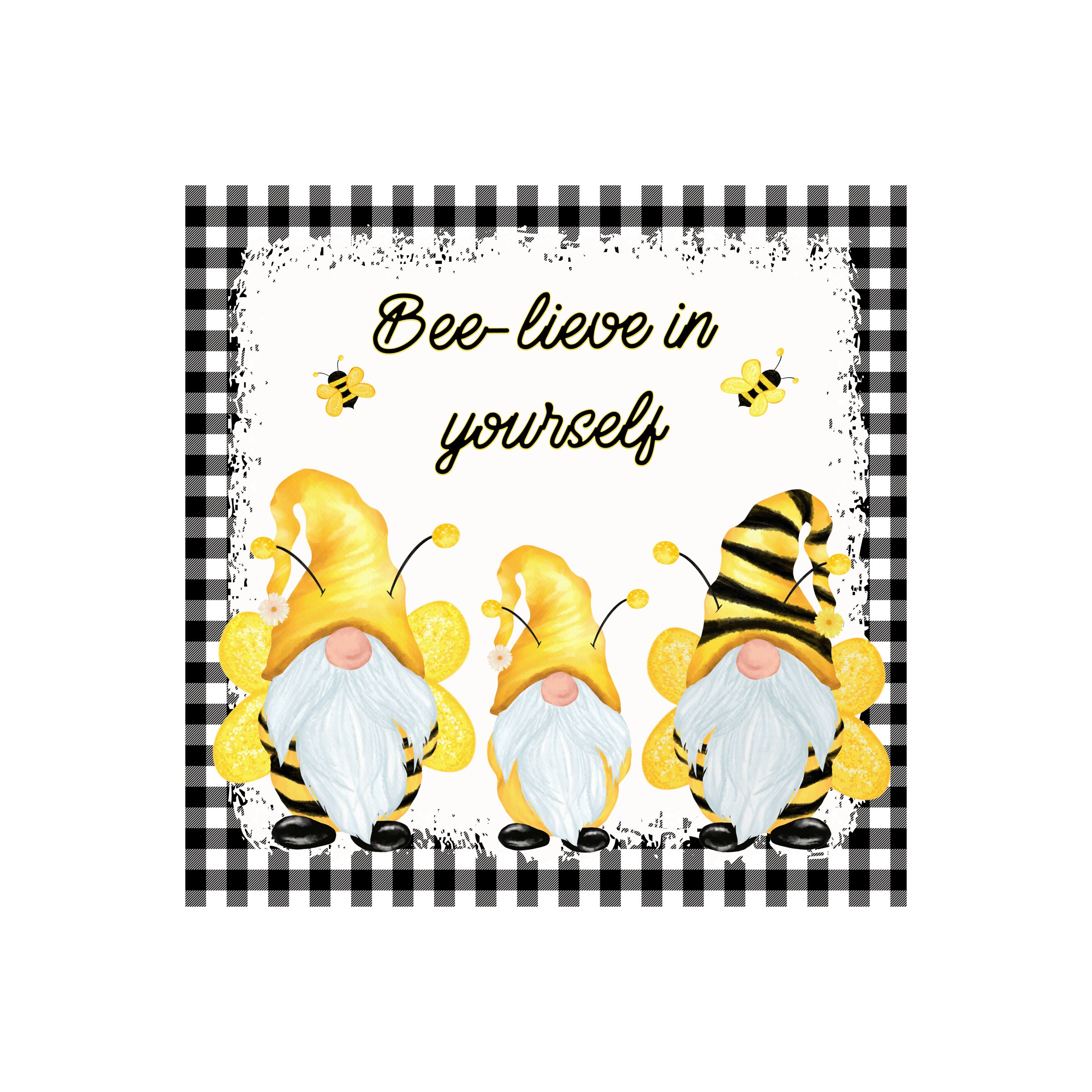 Bee-lieve in yourself sign | Etsy