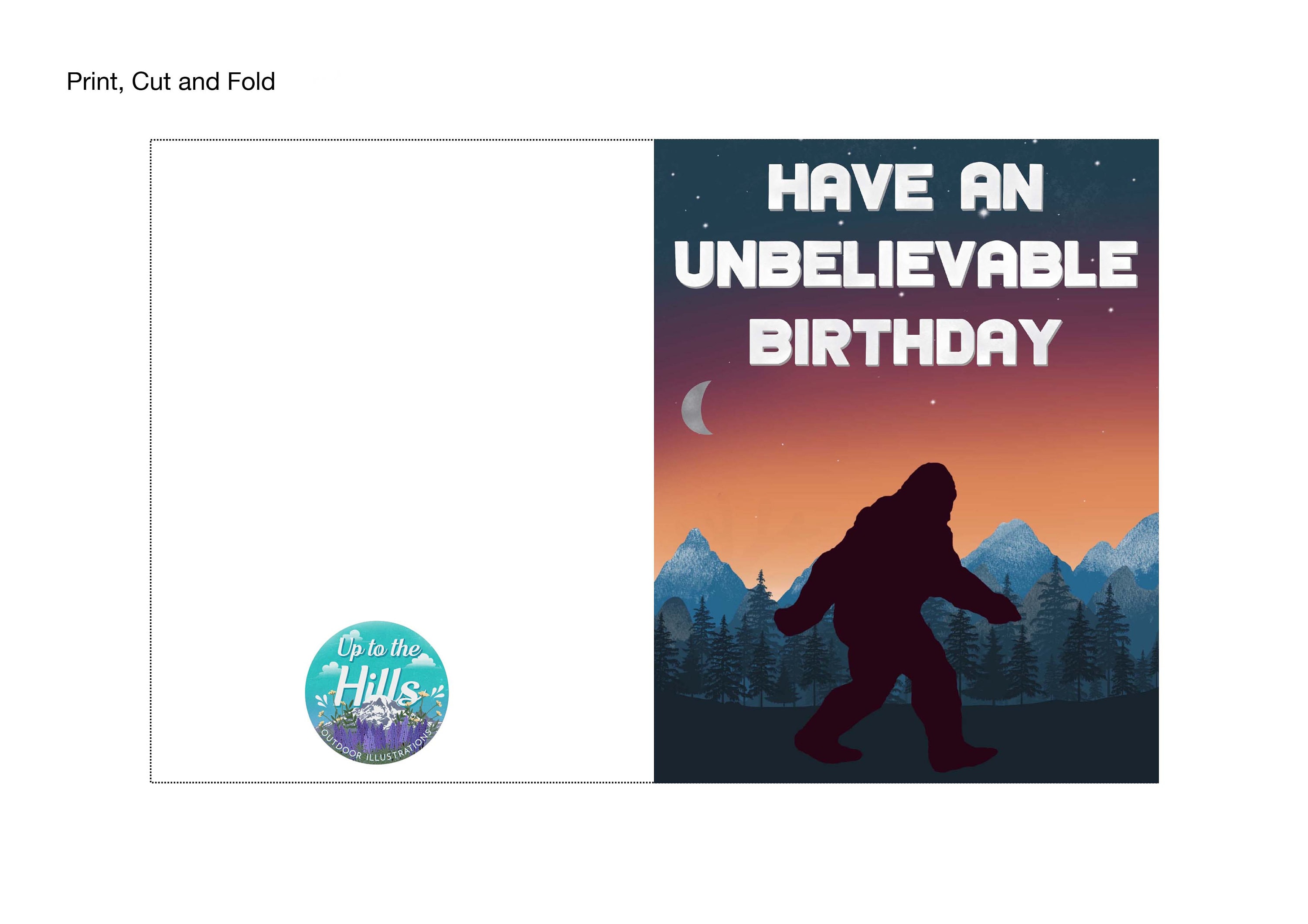 Bigfoot Birthday Card, Have an Unbelievable Birthday, Sasquatch ...