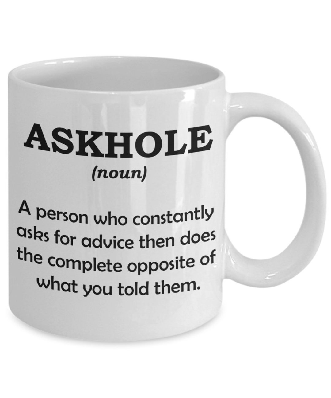 Askhole Funny Quotes Coffee Mug Ideal Gift for People Who - Etsy UK