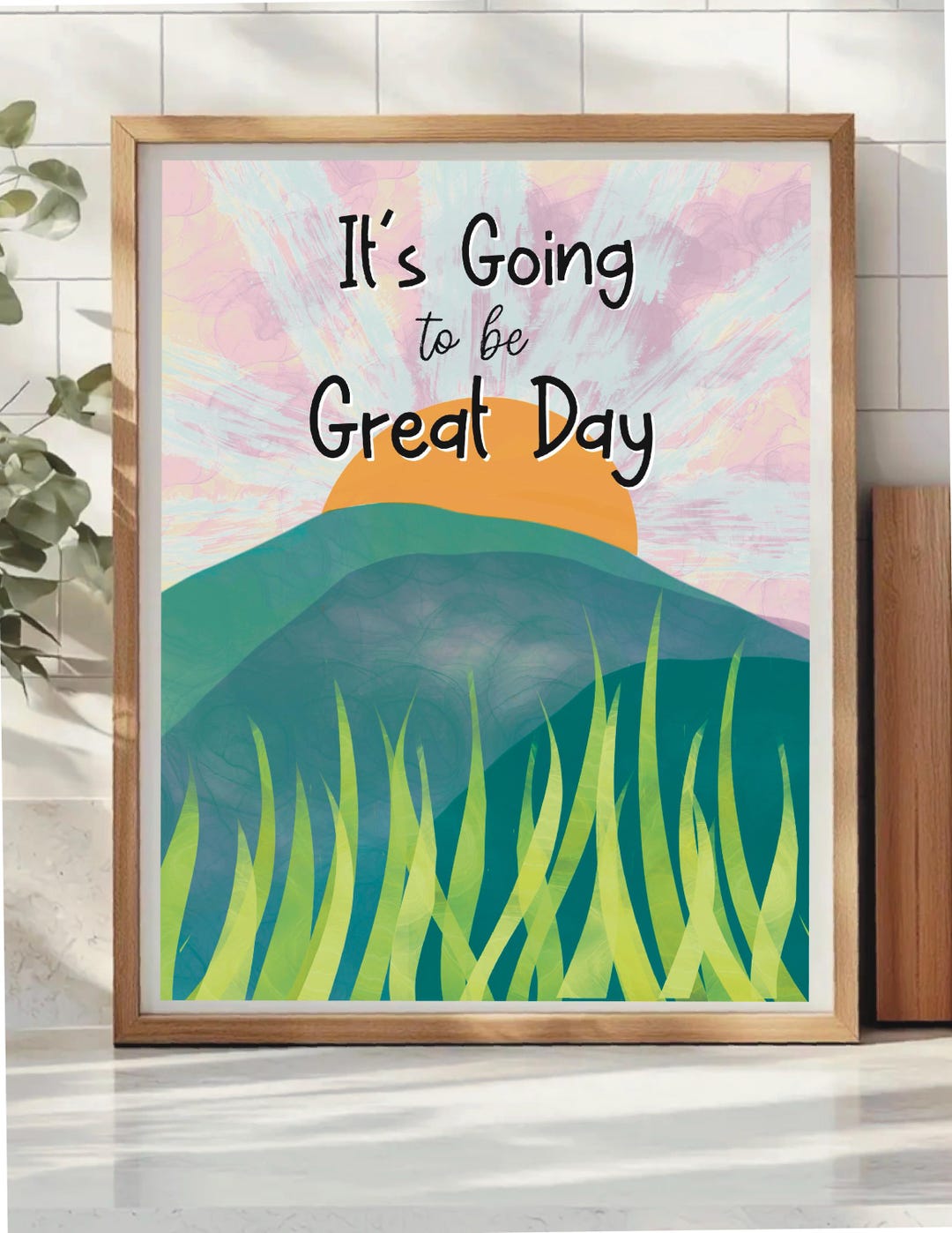 It’s Going to Be a Great Day! - Etsy