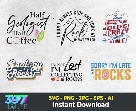 Geology Humor Quotes HUMOR Geologist Rocks Bundle 6 Svg, Funny Quotes