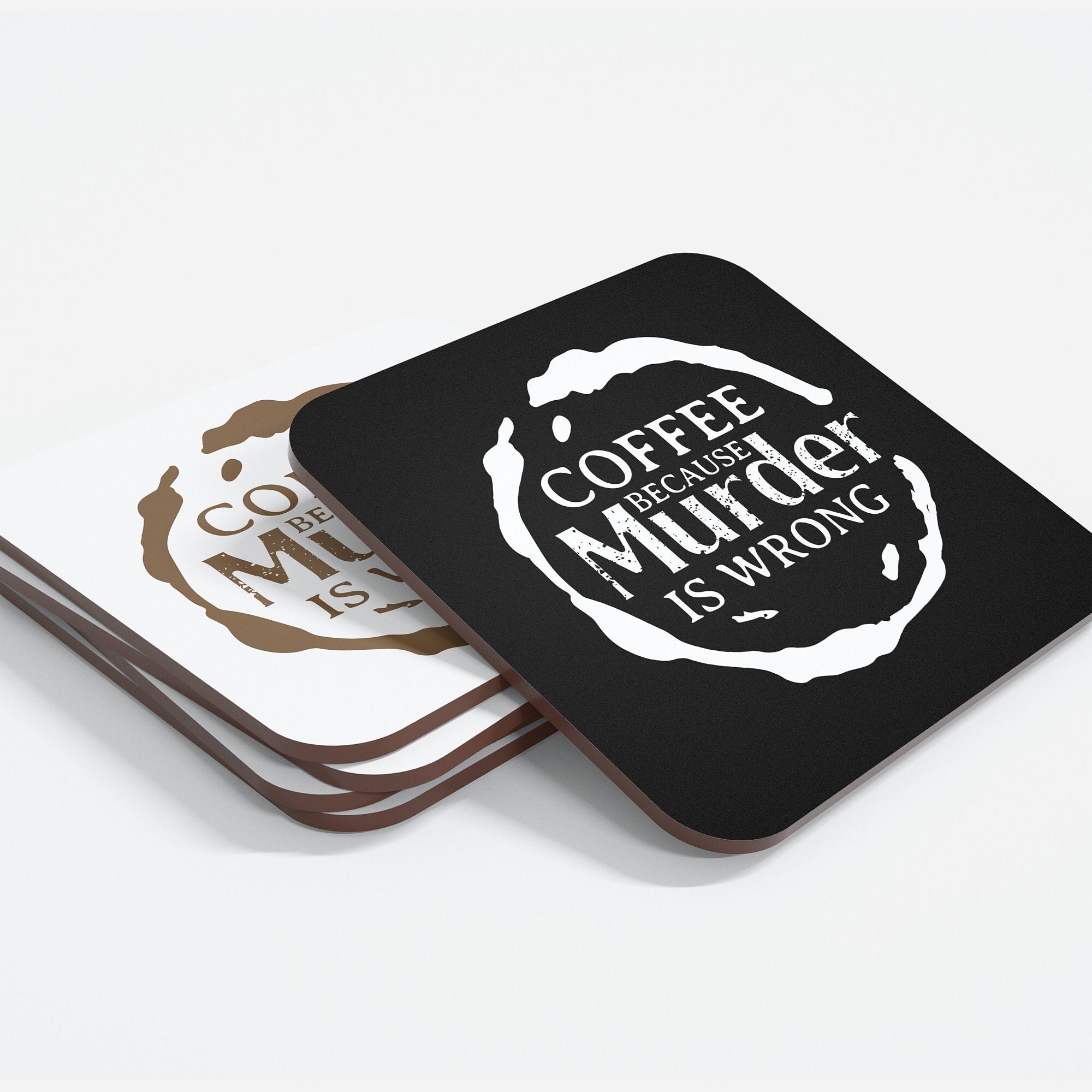 Coffee Because Murder is Wrong SVG, Coffee Lover DIY (digital Download ...