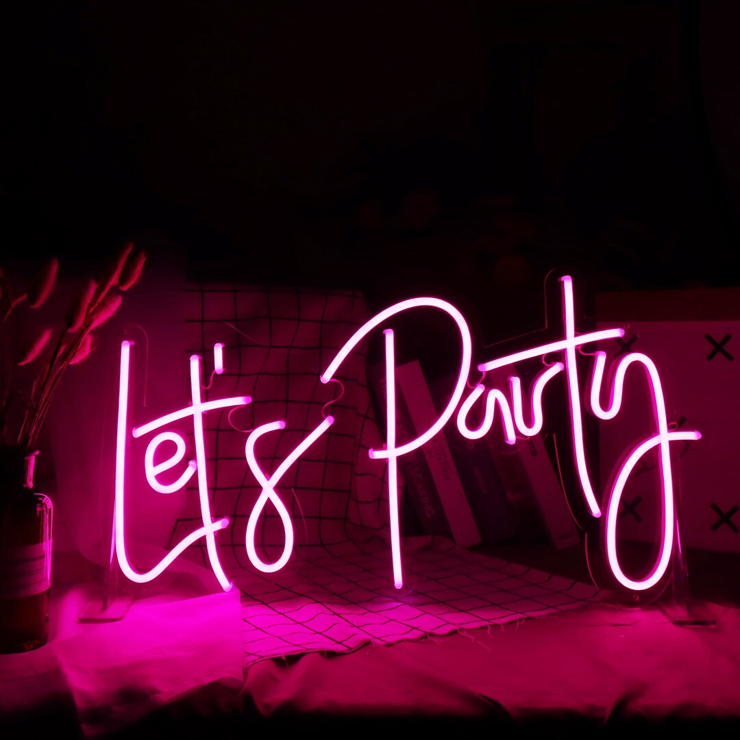 Let's Party Neon Sign, Bar Neon Sign, Neon Wedding Sign, Birthday Sign ...