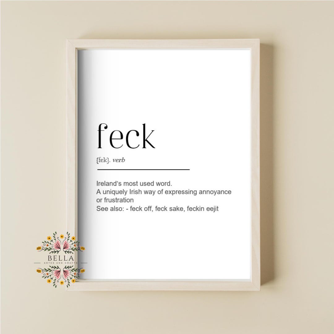 Irish Definition Print, Feck Expression, Funny Home Decor, Giftable - Etsy