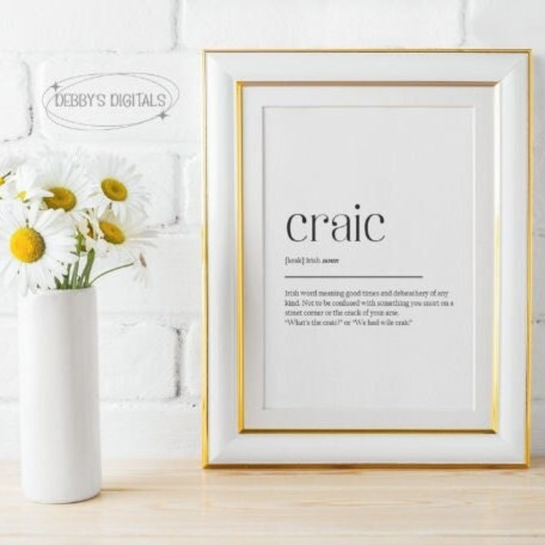 Irish Definition Print Gift, Craic, Expression Print Wall Art Print ...
