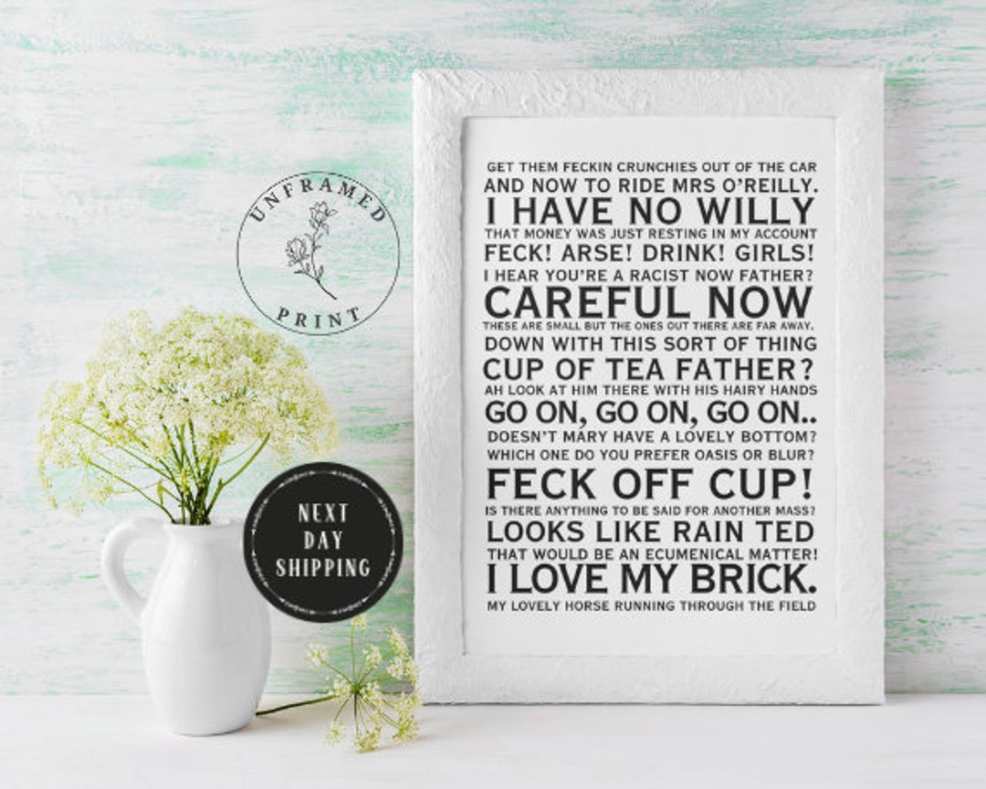 Father Ted Quote Print, Living Room Print for Home Decor Gift, Funny ...