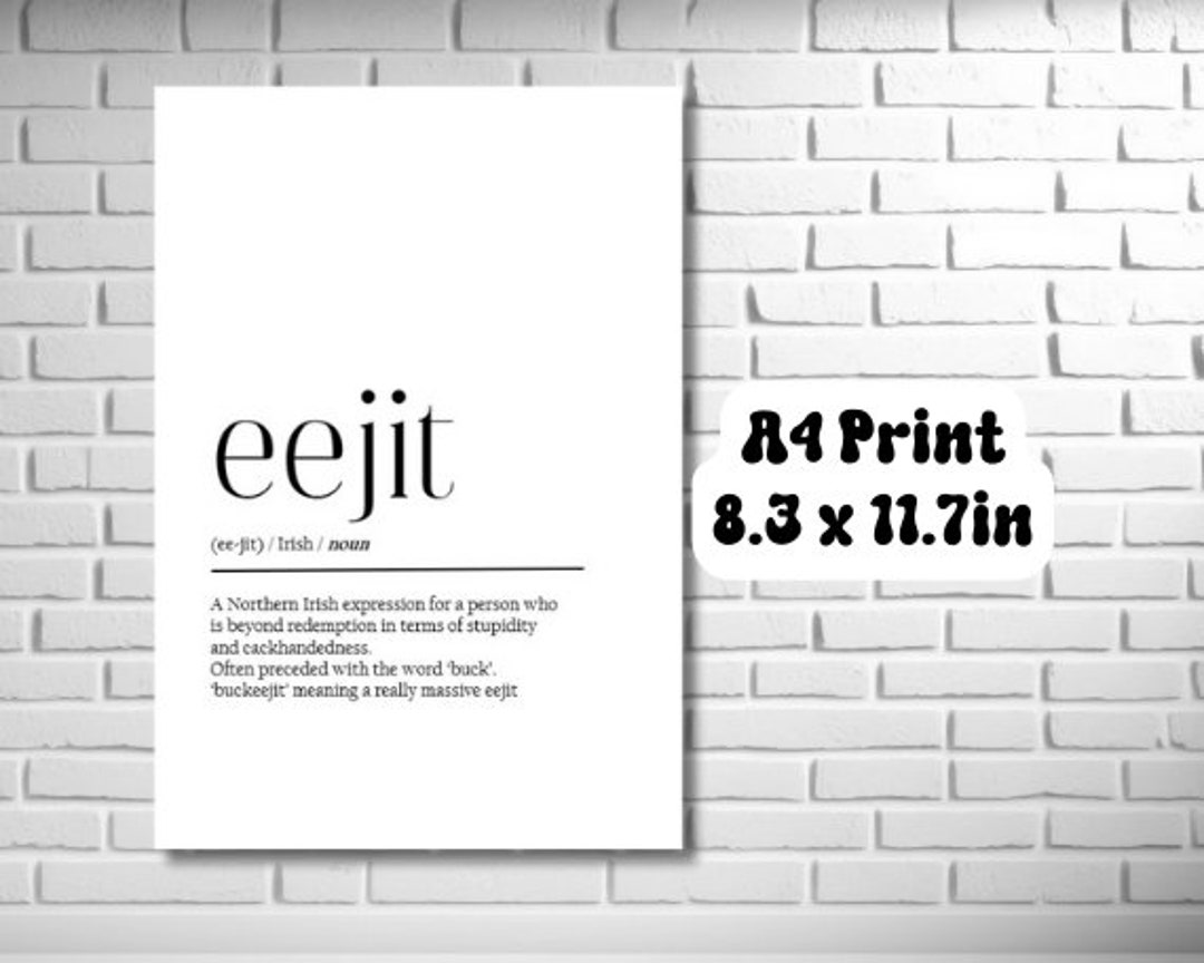 Definition Print, Eejit, Irish Expression Print, Wall Art, Irish ...