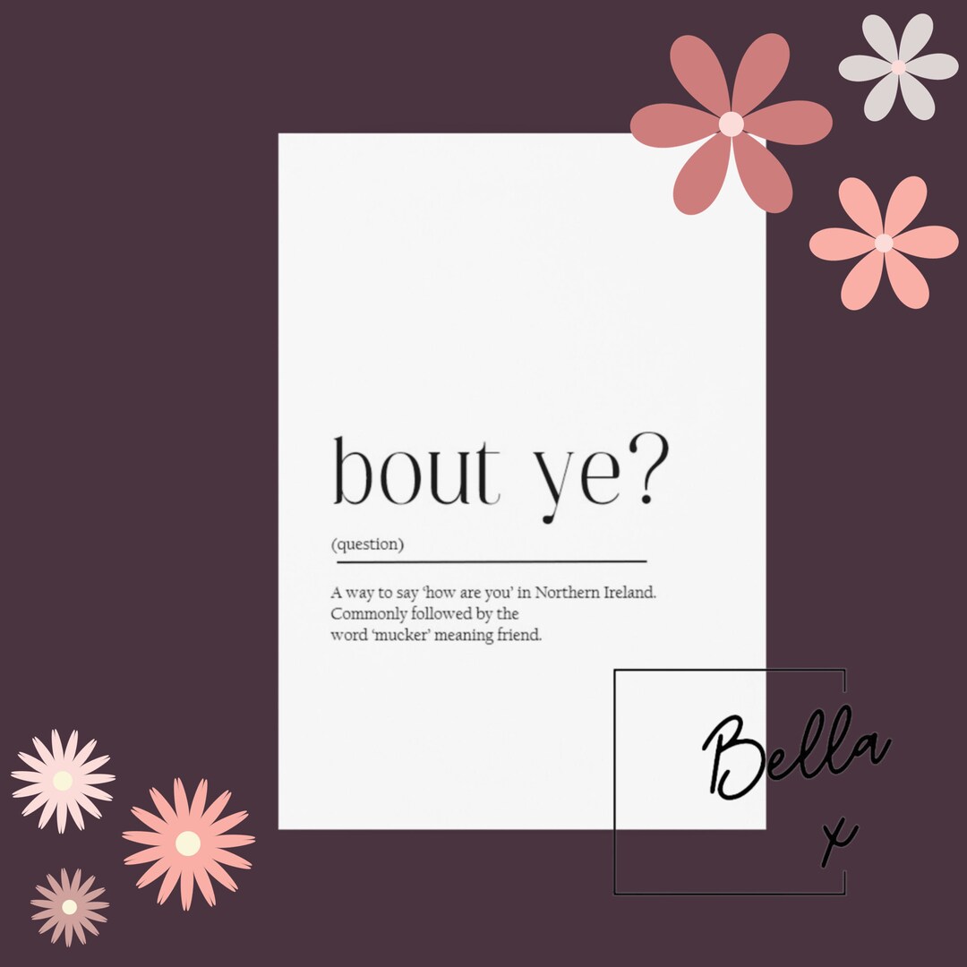 Bout Ye Northern Ireland Definition Print, Norn Iron, Wall Art ...