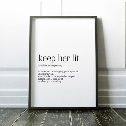 Keep Her Lit Definition Expression Print Poster - Etsy UK