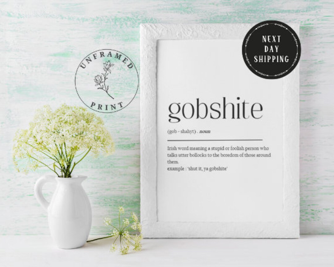 Irish Print Gobshite Funny Wall Art Irish Home Decor Definition ...