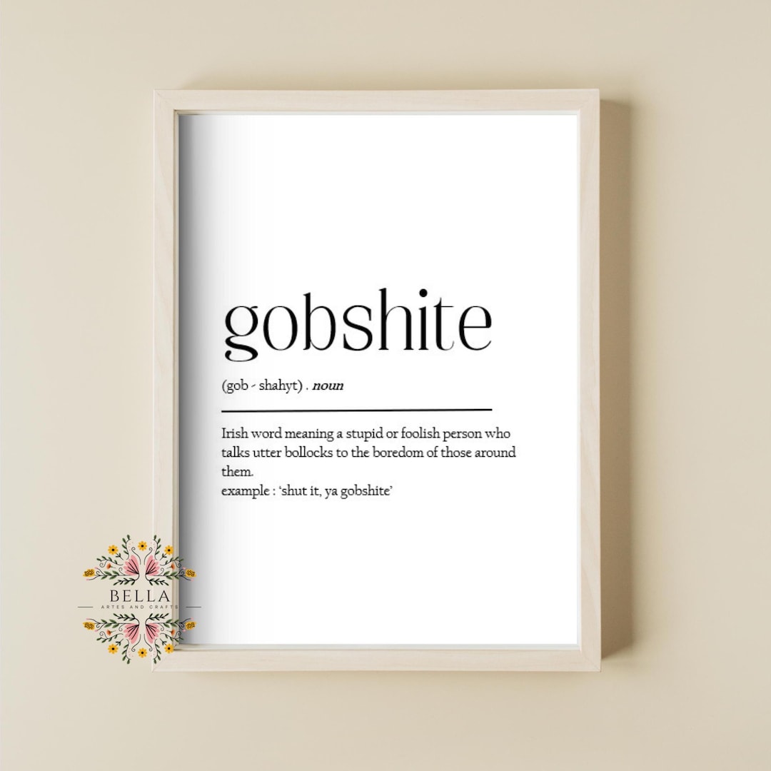 Funny Irish Definition Print, Gobshite, Irish Bar, Restaurant Decor ...