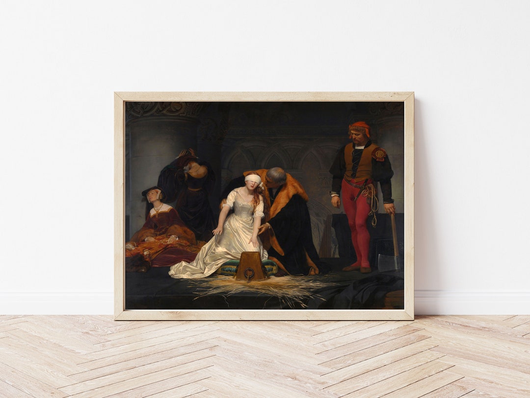 The Execution of Lady Jane Grey Print: Paul Delaroche Famous Historical ...