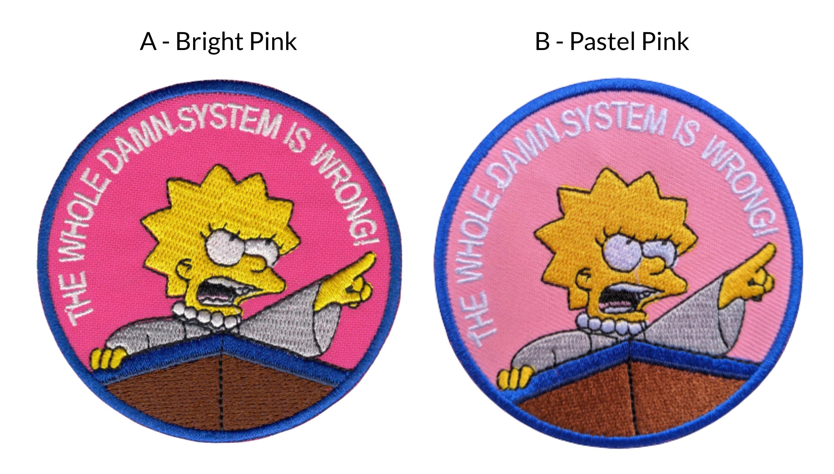 Lisa Simpson the Whole Damn System is Wrong Iron - Etsy UK