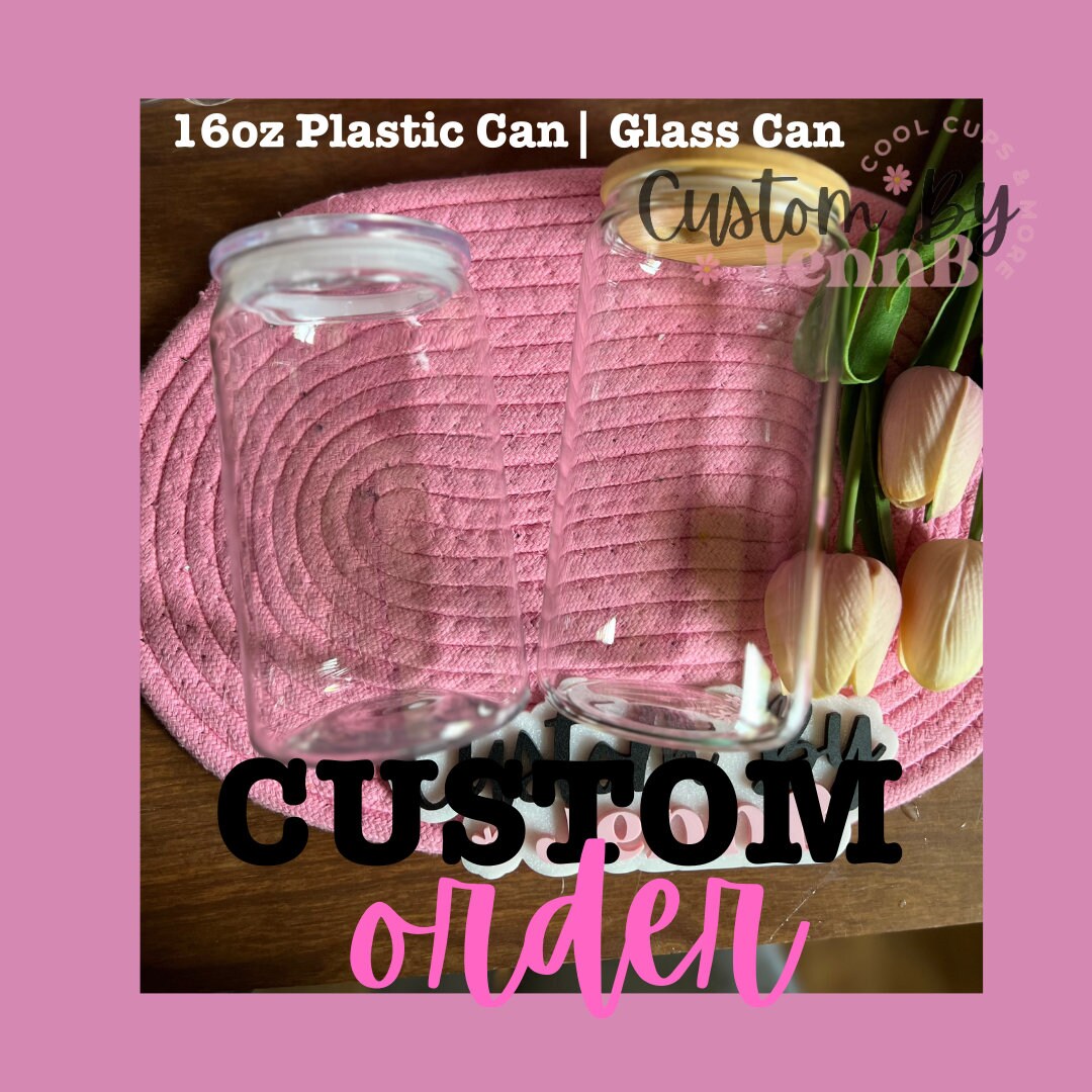 Glass Can Custom Order - Etsy