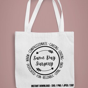 Same Day Surgery Svg / Surgery Svg / Surgery Technologist Svg / Surgery ...