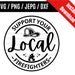 Support Your Local Firefighters Svg / Firefighter Svg / - Etsy