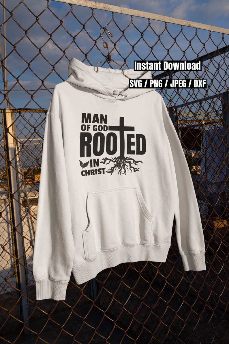 Man of God Rooted in Christ Svg / Christian Quote Svg / Bible Verse Svg ...