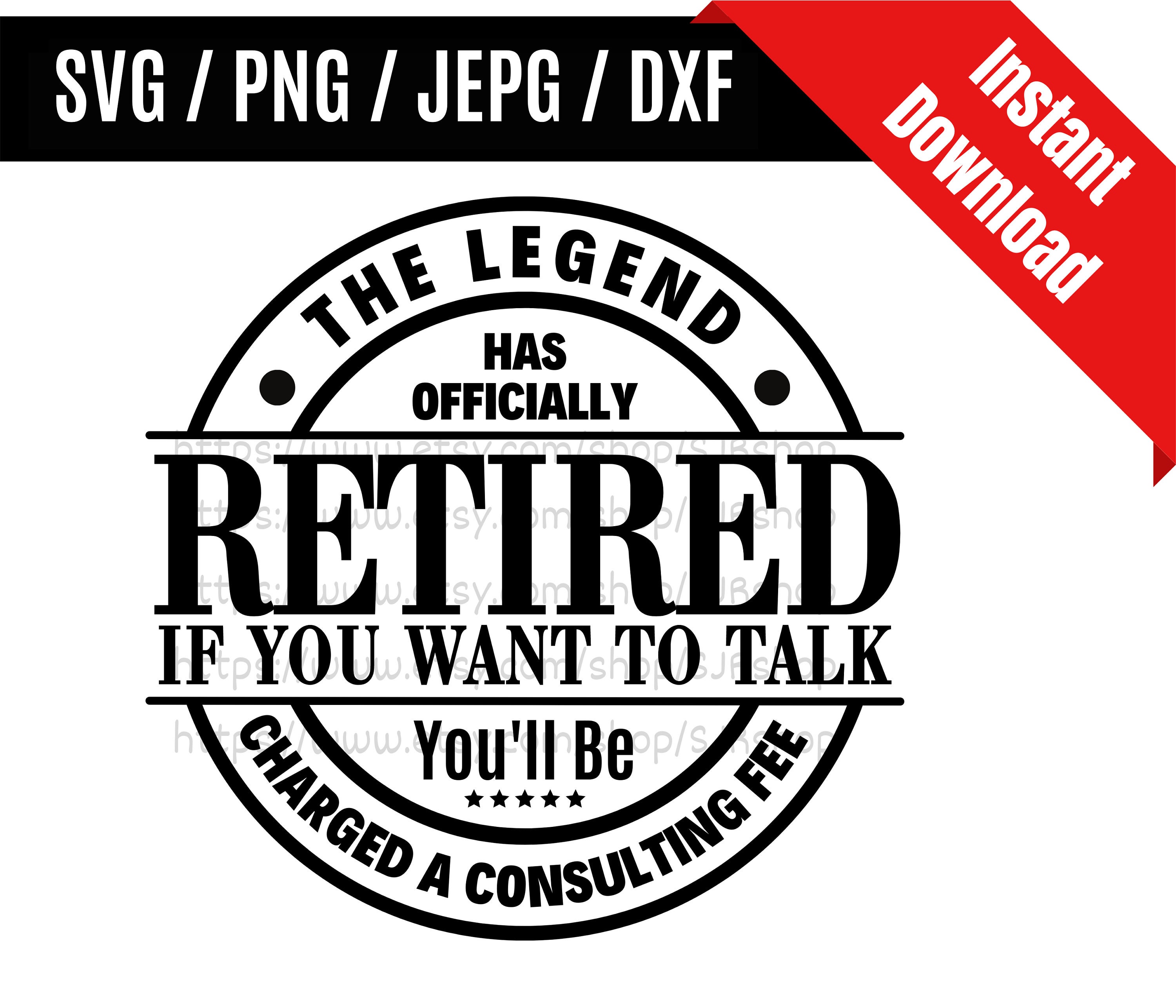 The Legend Has Officially Retired If You Want to Talk You'll Be Charged ...