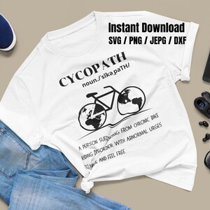 Cycopath Meaning Cycling Svg / Funny Cycling Svg / Mountain Biking Svg ...