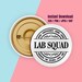 Lab Squad Svg / Lab Team Svg / Lab Life Svg / Lab Tech Svg / Lab Worker ...