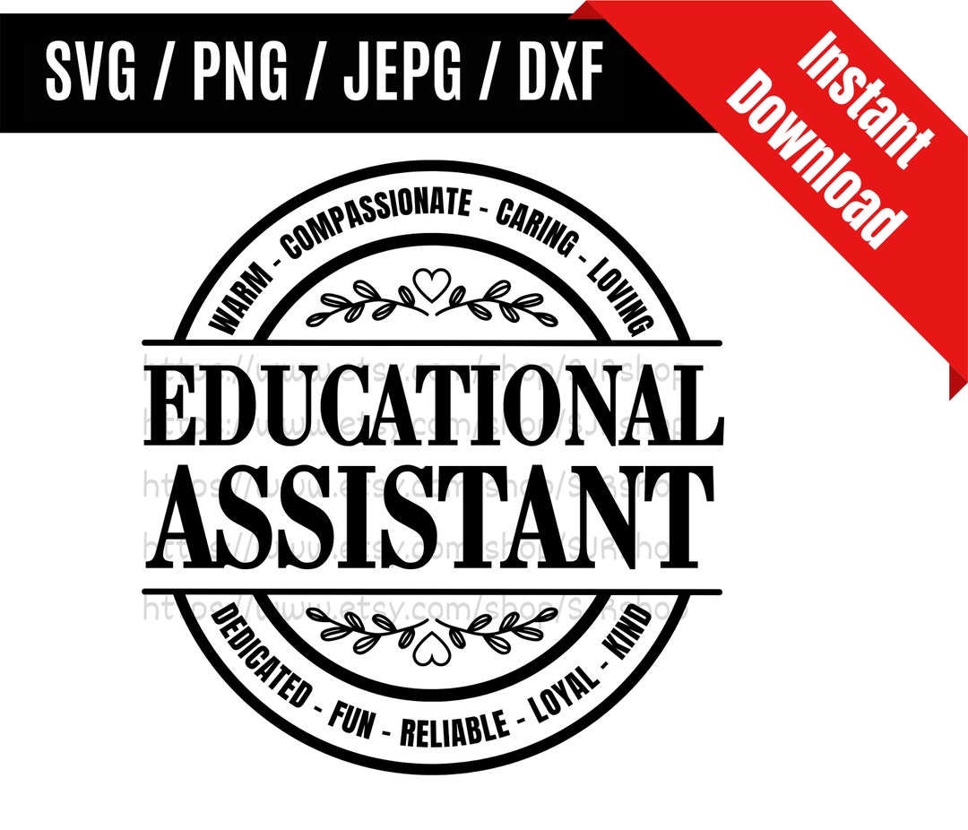 Educational Assistant Svg / Assistant Teacher Svg / Back to School Svg ...
