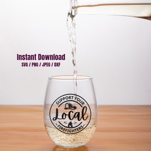 Support Your Local Firefighters Svg / Firefighter Svg / Fireman Svg ...