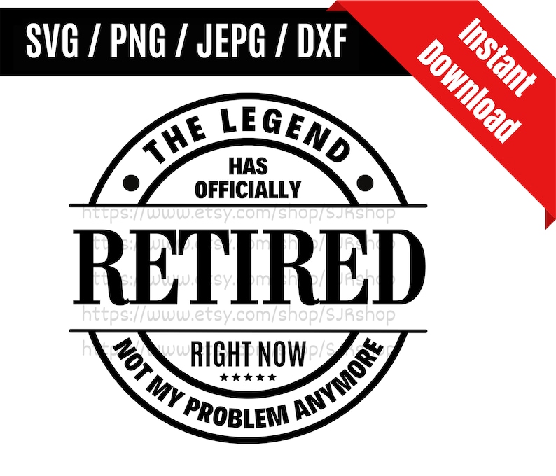The Legend Has Officially Retired Svg / Retirement Saying Svg - Etsy