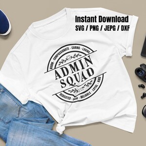 Admin Squad Svg / Admin Team Svg / Admin Life Svg / Coworker Svg ...