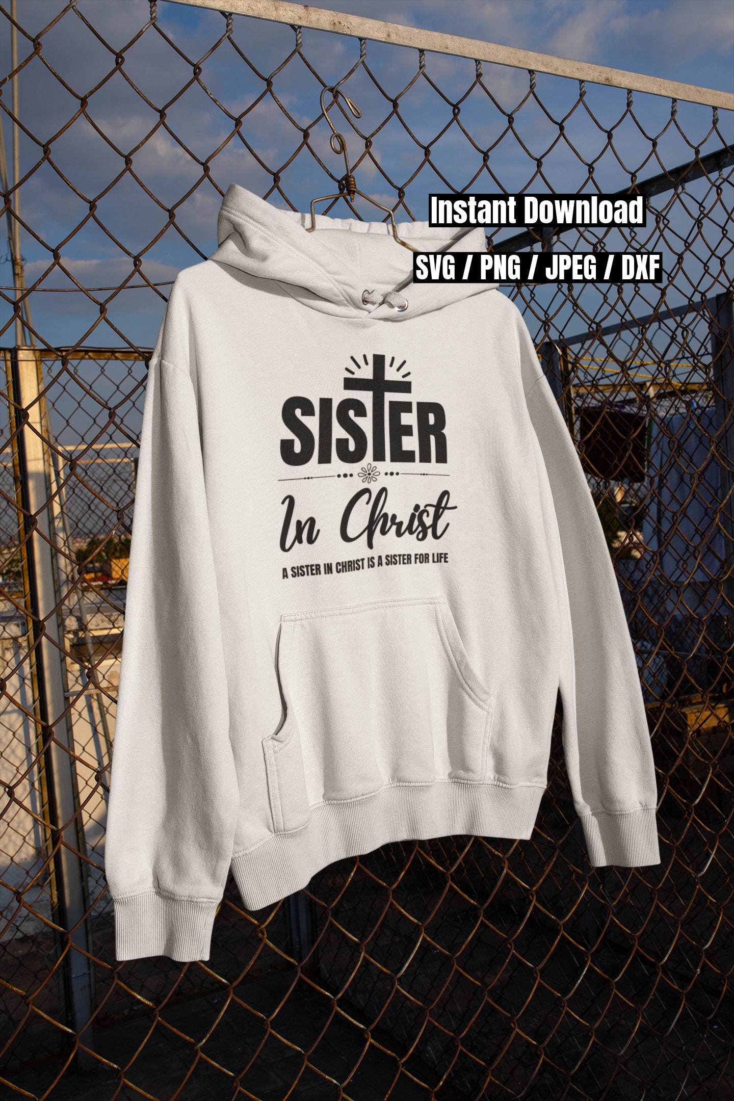 Sister In Christ Svg Sisters In Christ A Sister In Christ Is Etsy