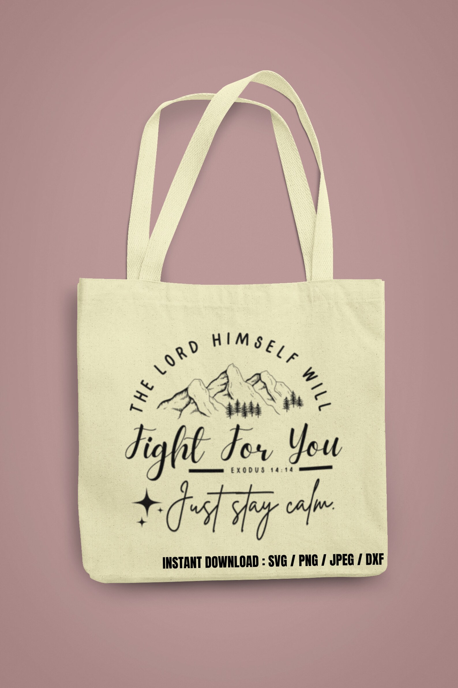 The Lord Will Fight for You Svg / Exodus 14:14 / Christian Scripture ...