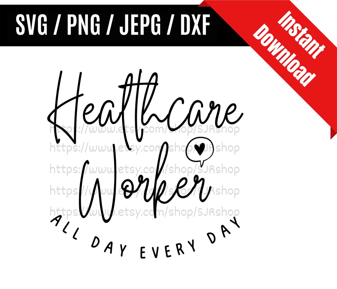 Healthcare Worker Svg / Essential Healthcare Svg / Health Care - Etsy