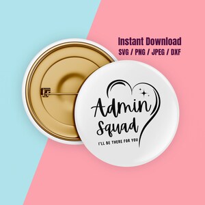 Admin Squad Svg / Admin Team Svg / Admin Life Svg / Coworker Svg ...