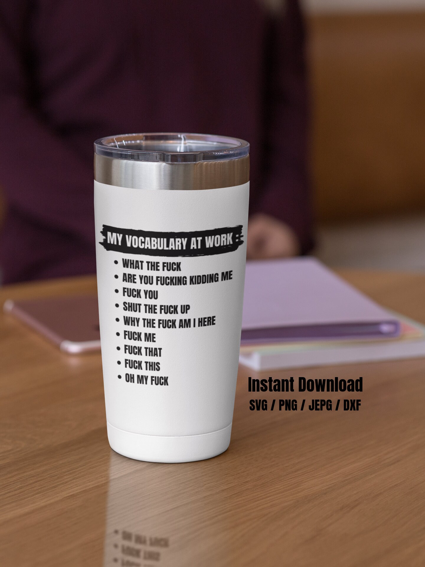 My Vocabulary at Work Svg / Funny Adult Svg / F**k It Svg / SVG PNG Dxf ...