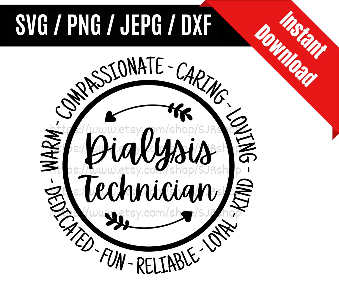 Dialysis Technician Svg / Dialysis Tech Svg / Kidney Tech Svg - Etsy