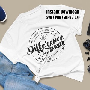 Difference Maker Svg / LPC Life Svg / Licensed Professional Counselor ...